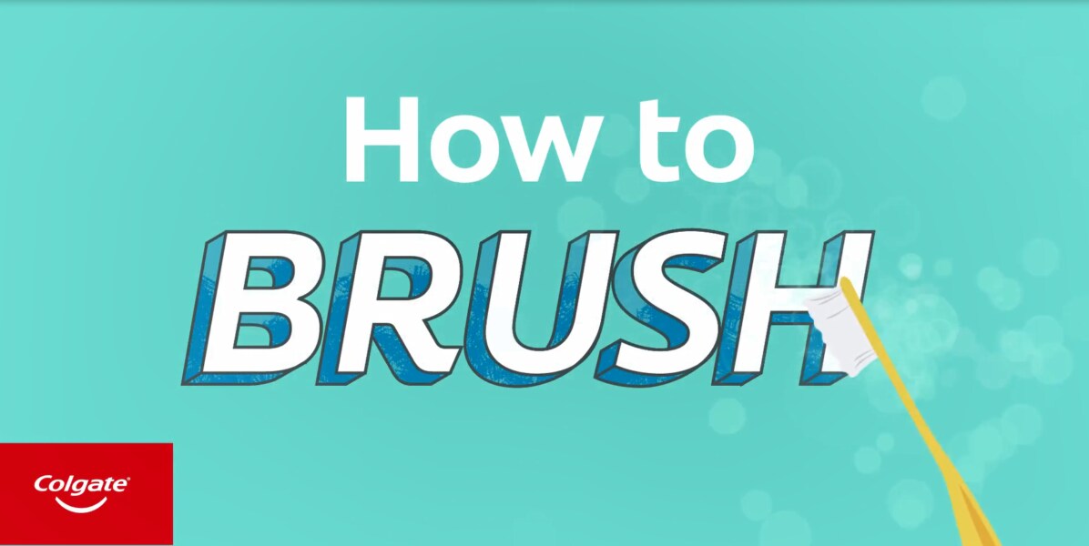 How to Brush Teeth Correctly Colgate® - #ColgateTalks